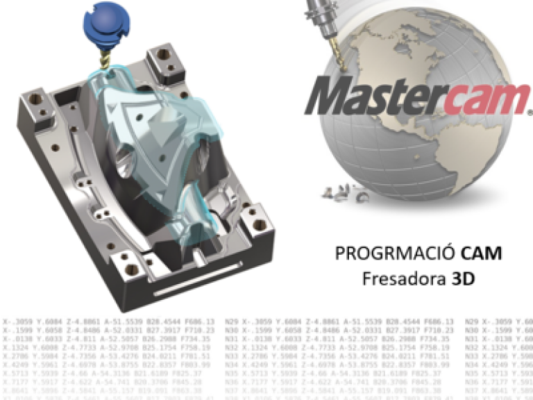 FMEM0009 - Disseny i mecanització 3D amb MASTERCAM 3D - FormaBages